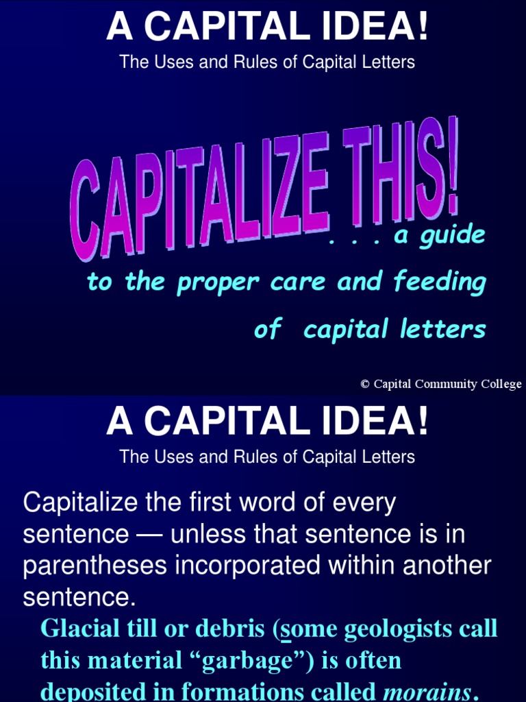 A Guide To The Proper Care and Feeding of Capital Letters | PDF ...