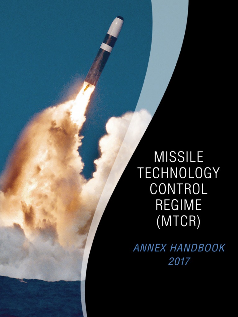 MTCR Handbook 2017 Indexed Final Digital | PDF | Rocket | Ballistic Missile