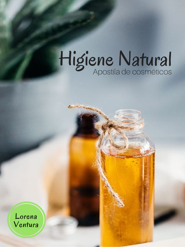 HIGIENE NATURAL - Apostila (Segunda Edição) | PDF | Óleo essencial | Cravo