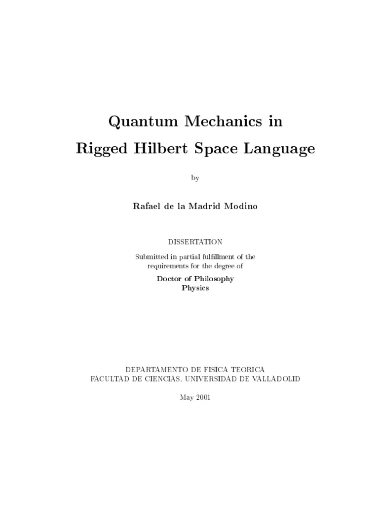Quantum Mechanics in Rigged Hilbert Space Language | PDF | Hilbert Space | Hamiltonian (Quantum ...