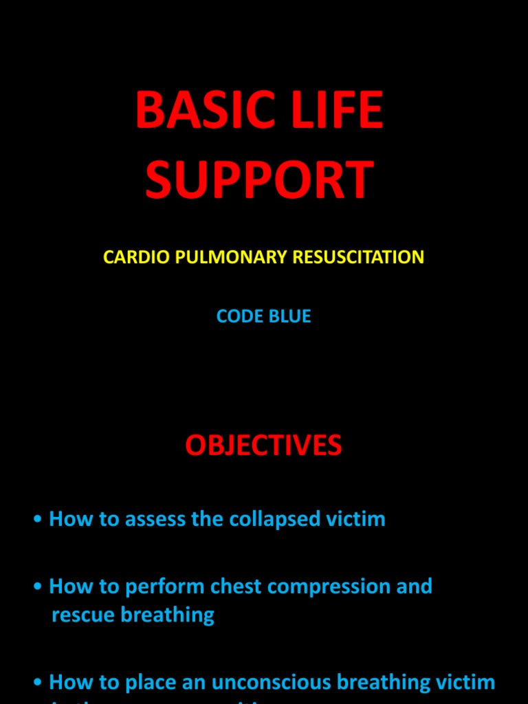 Basic Life Support | PDF | Survival Skills | Cardiopulmonary Resuscitation