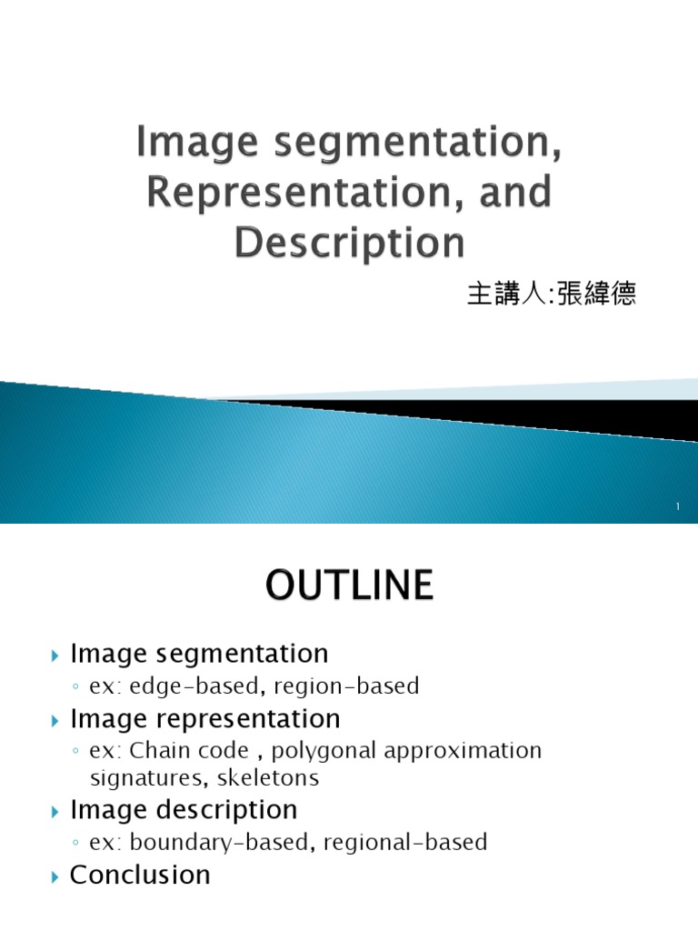 Image Segmentation, Representation and Description | PDF | Image ...