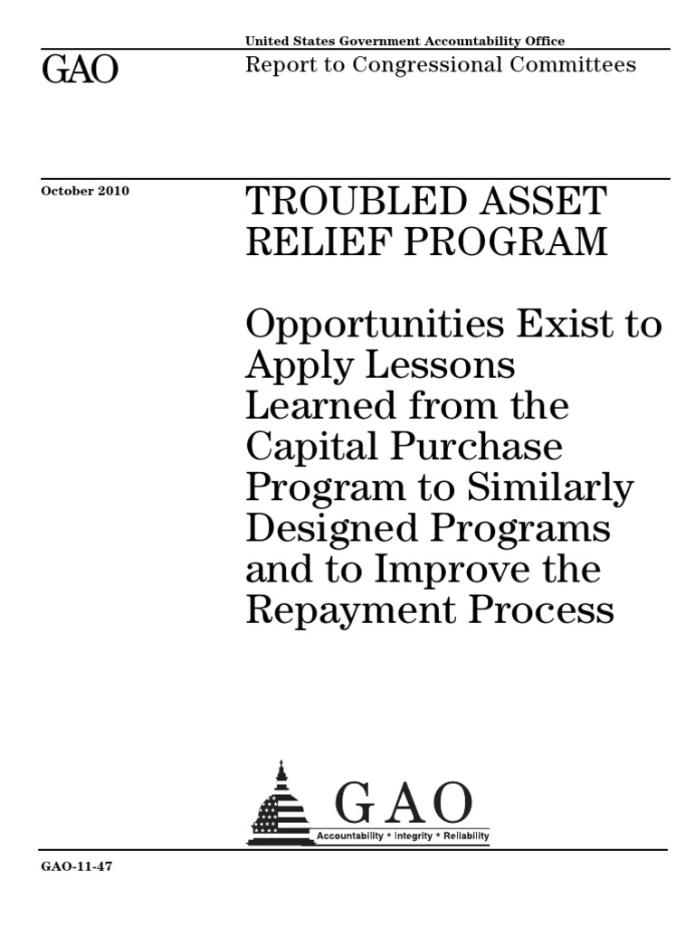 GAO Tarp Full Reportd1147 | PDF | Troubled Asset Relief Program ...