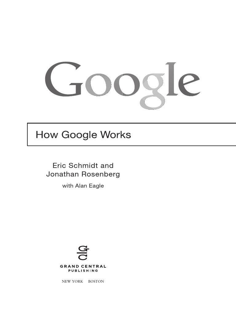 How Google Works by Eric Schmidt and Jonathan Rosenberg (Studypoint4u ...