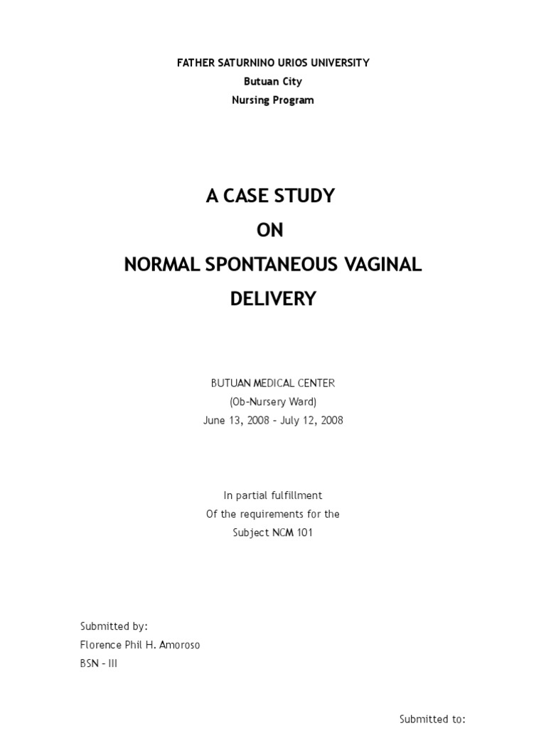 Case Study NSVD | PDF | Uterus | Childbirth