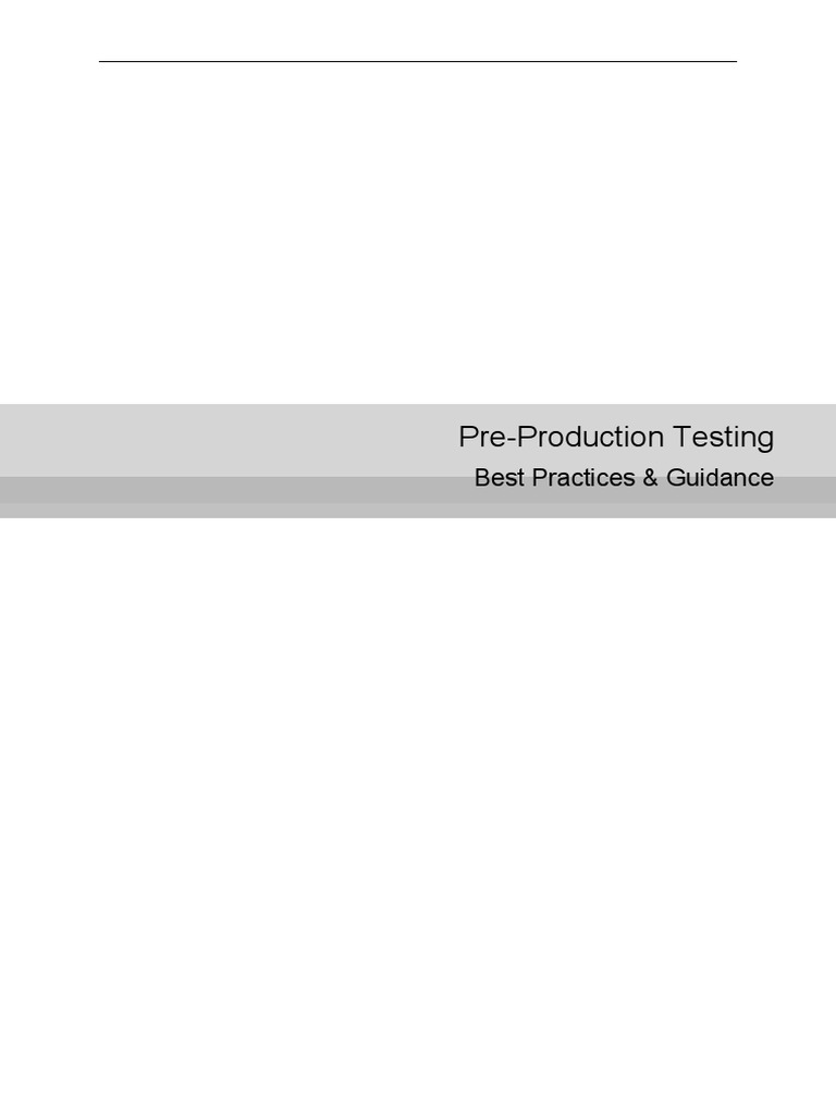 Pre-Production Testing: Best Practices & Guidance | PDF | Application ...