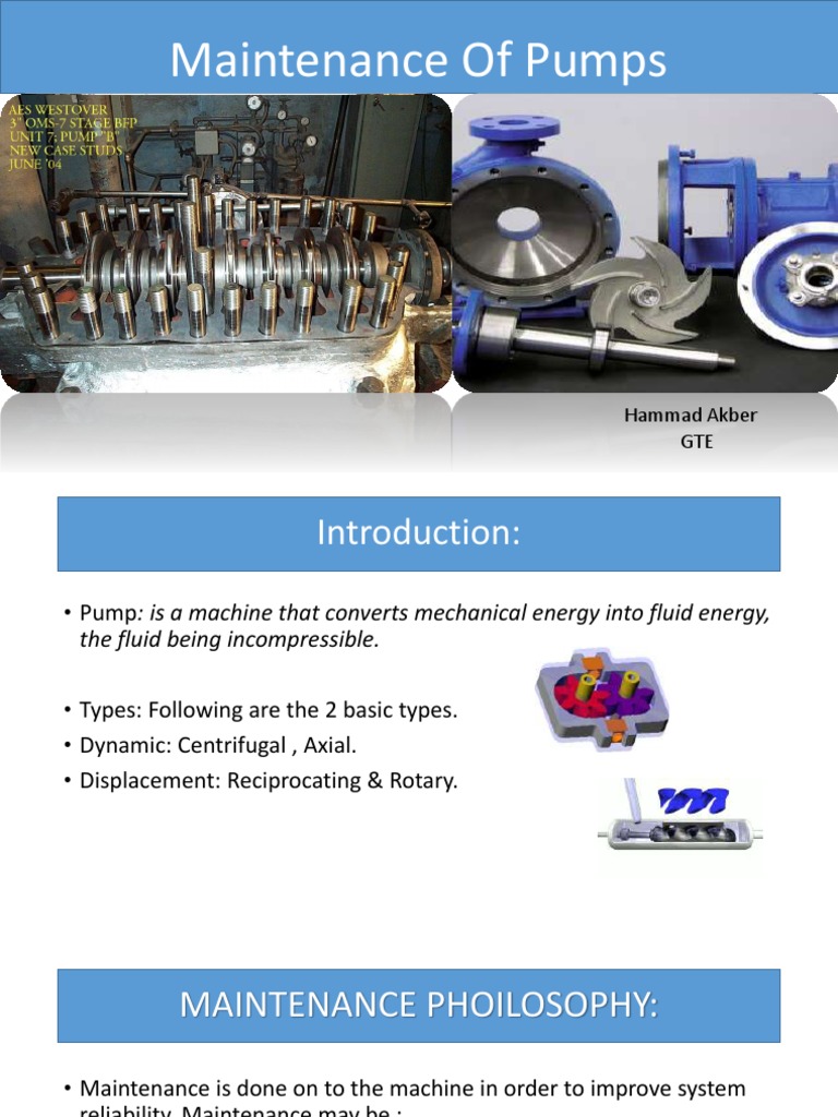 Maintenance of Pumps: Hammad Akber GTE | PDF | Bearing (Mechanical) | Pump