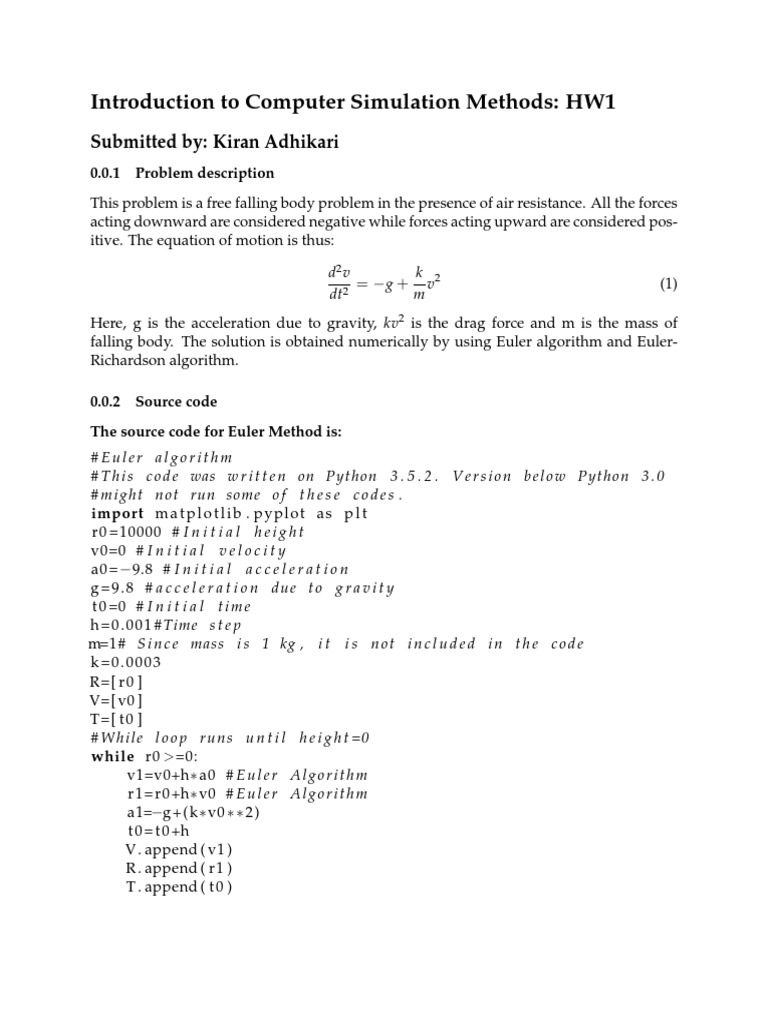 Introduction To Computer Simulation Methods: HW1: Submitted By: Kiran Adhikari | PDF | Drag ...