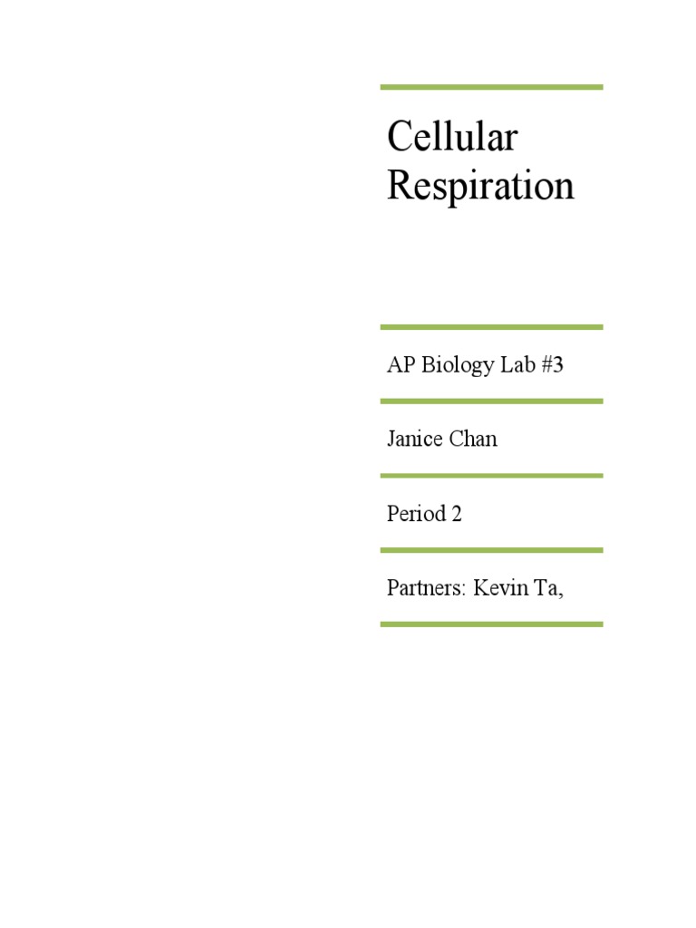 AP Biology Lab #3 - Cellular Respiration | PDF | Osmosis | Membrane