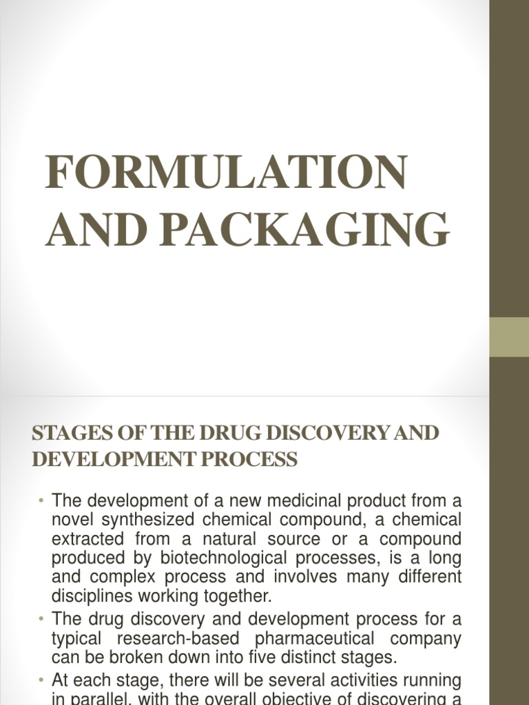 Formulation and Packaging | PDF | Phases Of Clinical Research | Drug ...