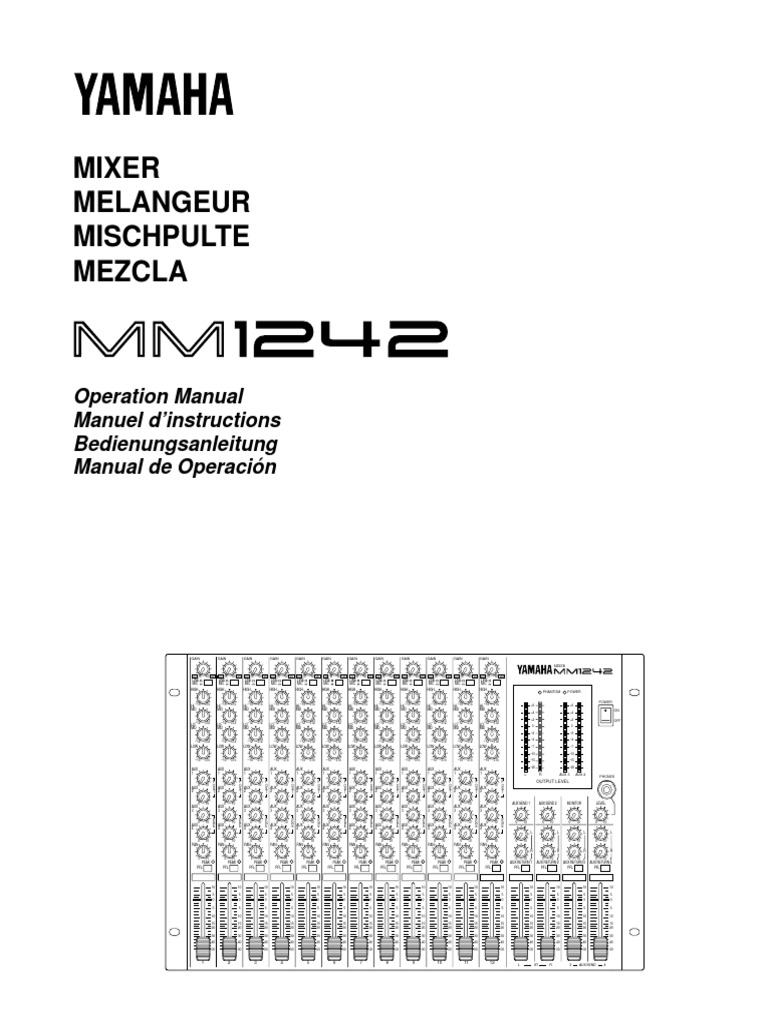 Mixer Melangeur Mischpulte Mezcla: Operation Manual Manuel D ...