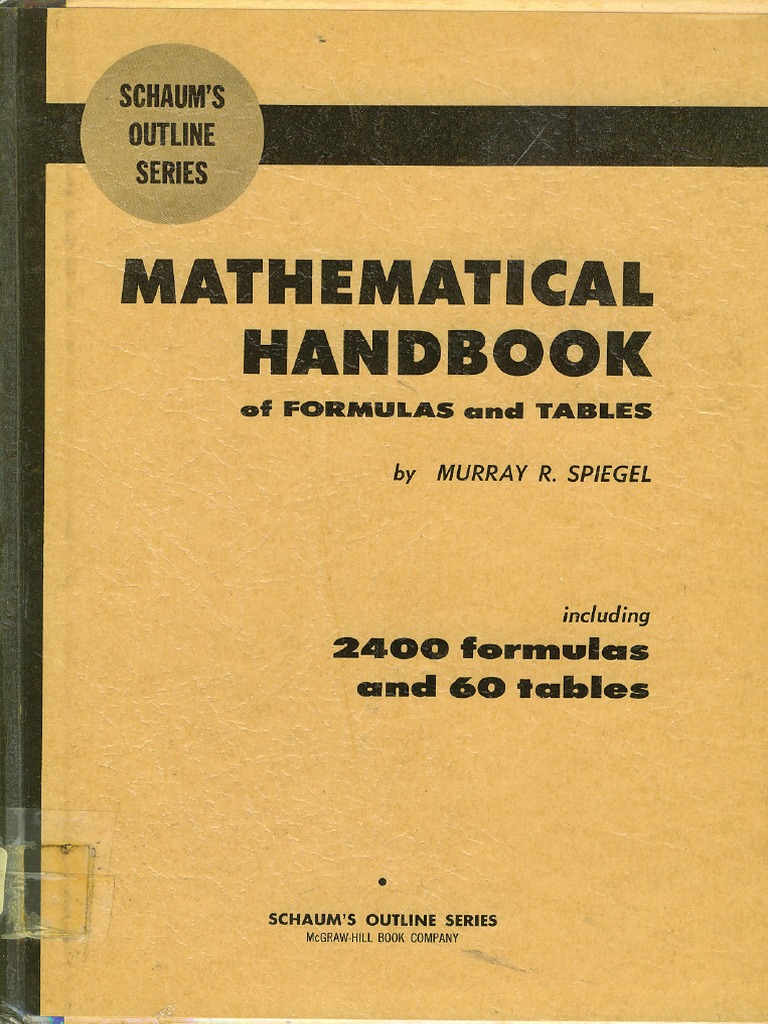 Schaum's Mathematical Handbook of Formulas and Tables by Murray R. Spiegel PDF | PDF | Teaching ...