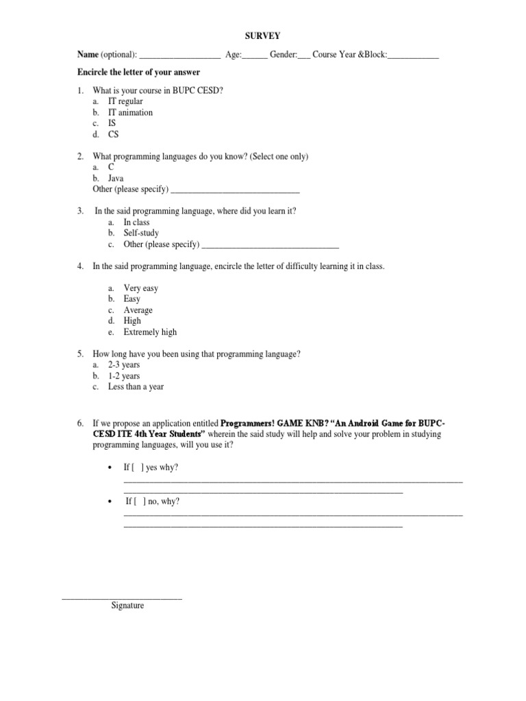 Survey Name (Optional) : - Age: - Gender: - Course Year &block ...