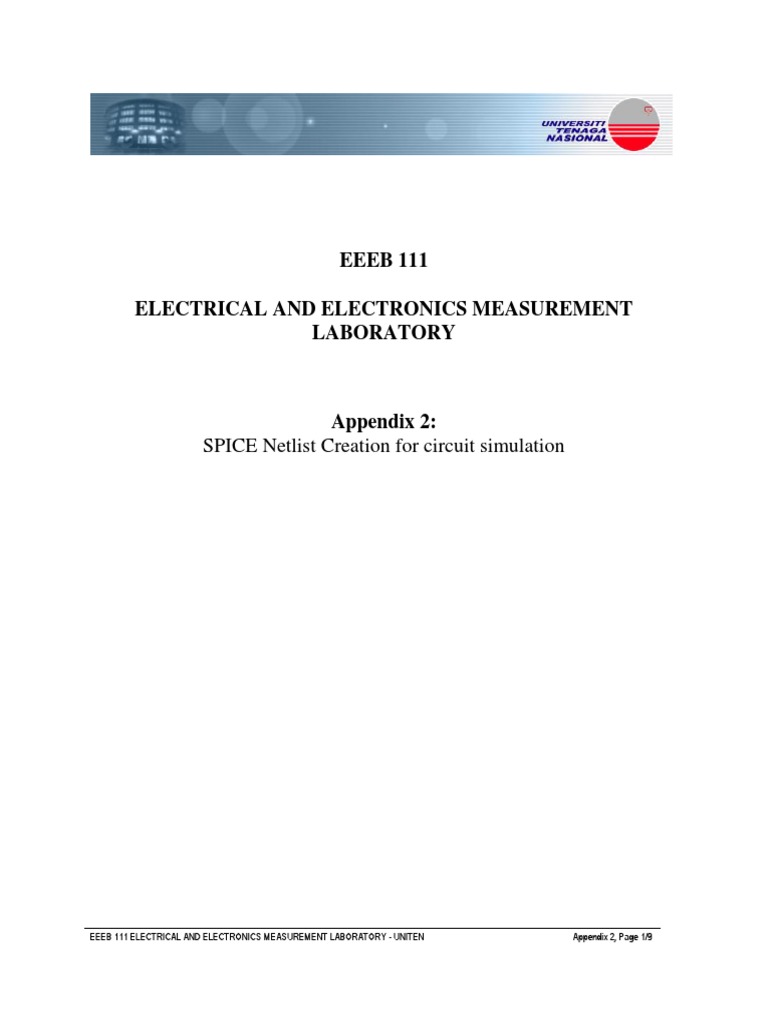 EEEB 111 Electrical and Electronics Measurement Laboratory: SPICE Netlist Creation For Circuit ...
