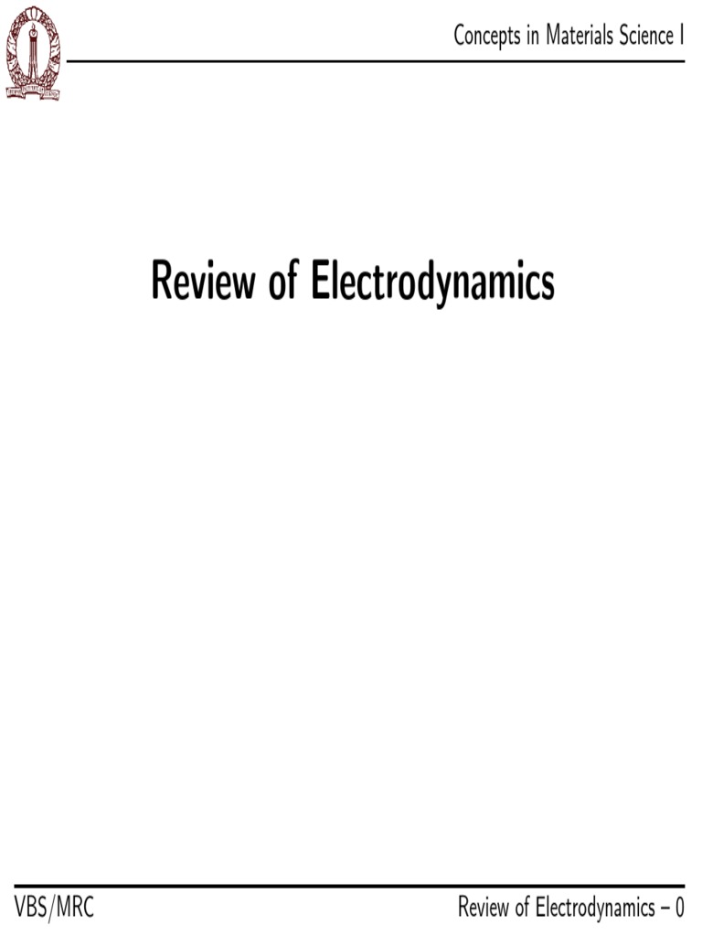 Electrodynamics | PDF | Classical Electromagnetism | Physical Quantities