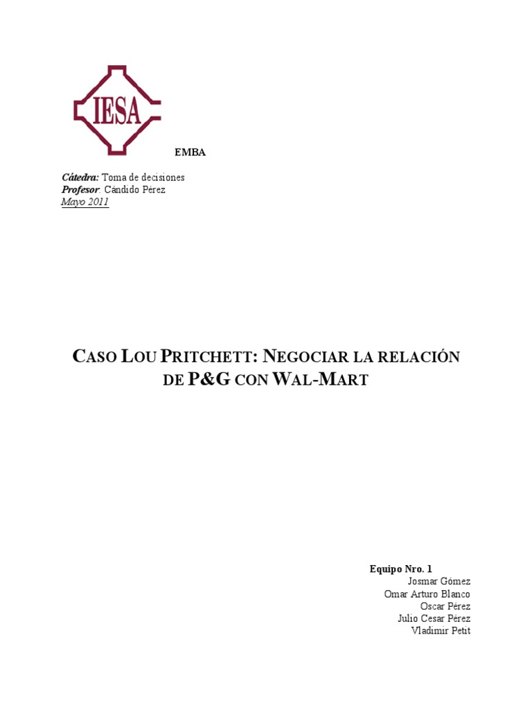 Negociación P&G y Wal-Mart: Caso Lou Pritchett | PDF | Walmart | Toma ...