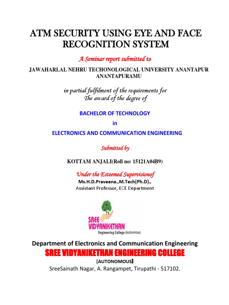 Atm Security Using Eye and Face Recognition System: A Seminar Report Submitted To | PDF ...