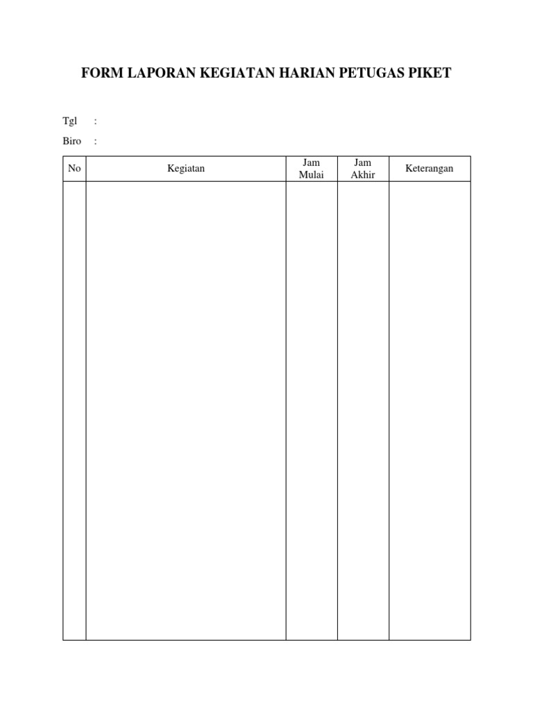 Form Laporan Kegiatan Harian Petugas Piket | PDF