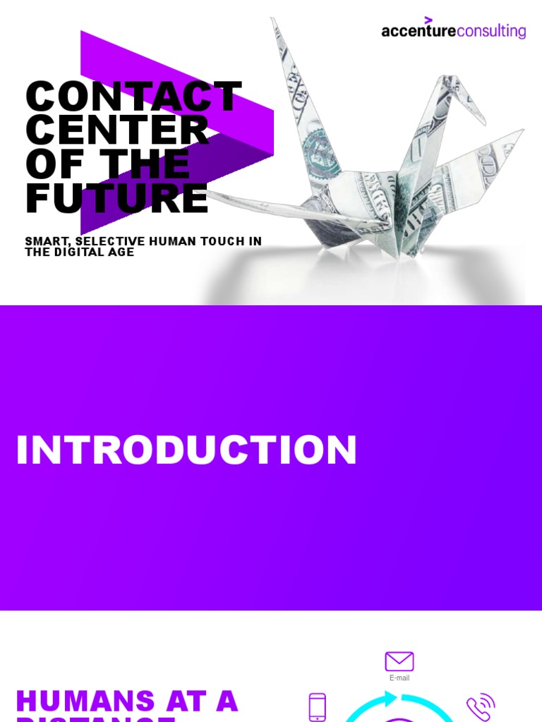 Accenture Contact Center of The Future Smart Selective Human Touch ...