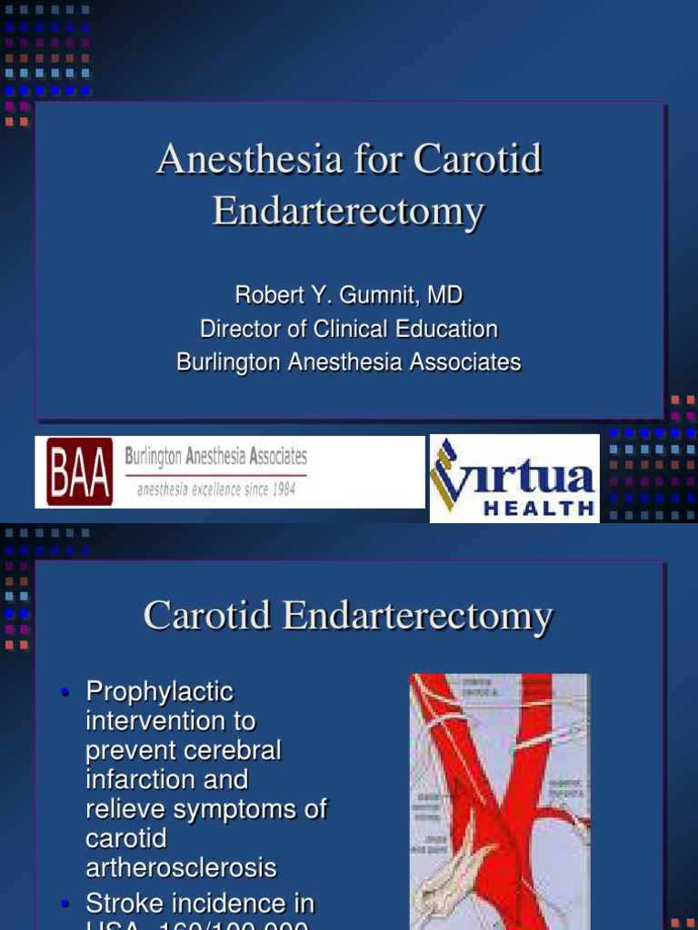 Anesthesia For Carotid Endarterectomy | PDF | Stroke | Heart Failure