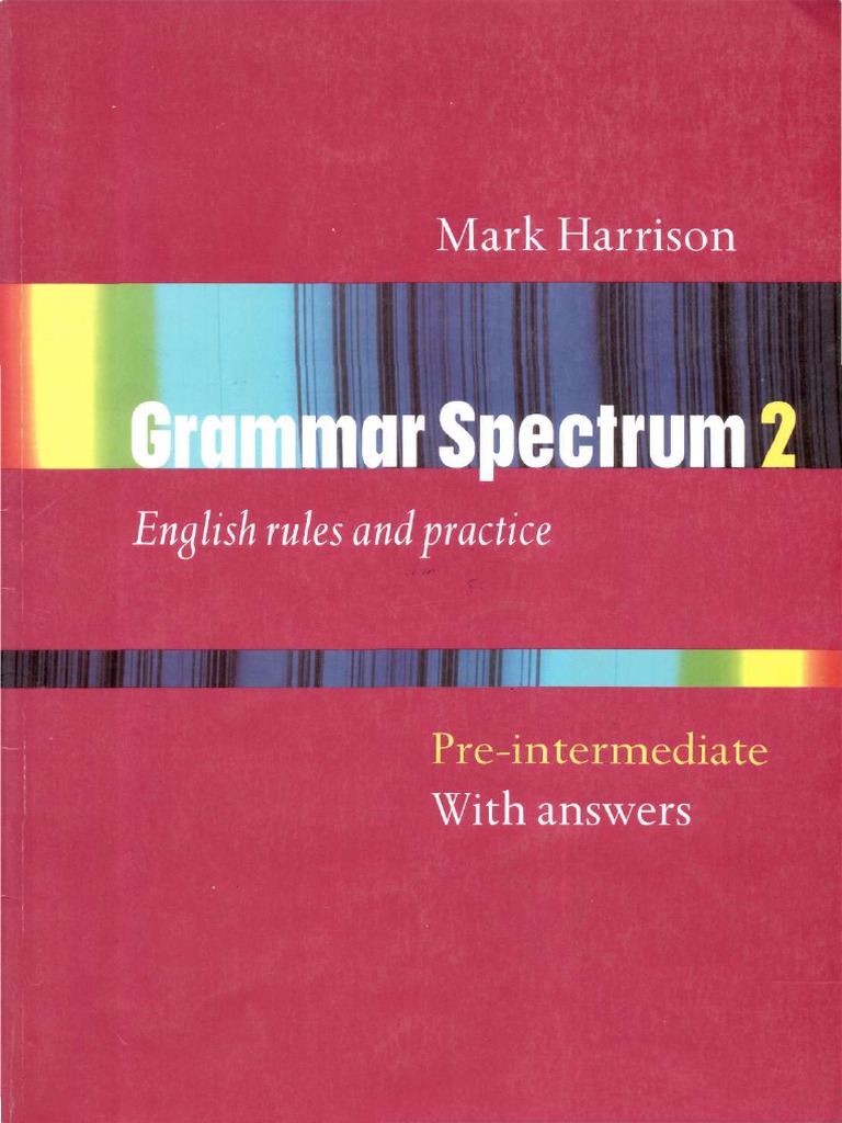Grammar Spectrum 2 Pre-Intermediate PDF | PDF