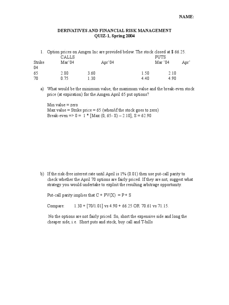 Name: Derivatives and Financial Risk Management QUIZ-1, Spring 2004 | PDF