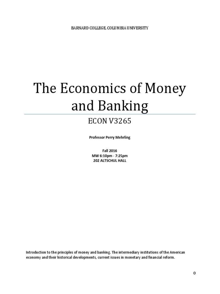 The Economics of Money and Banking: ECON V3265 | PDF | Money | Central ...