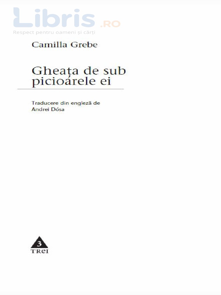 Gheata de Sub Picioarele Ei - Camilla Grebe | PDF