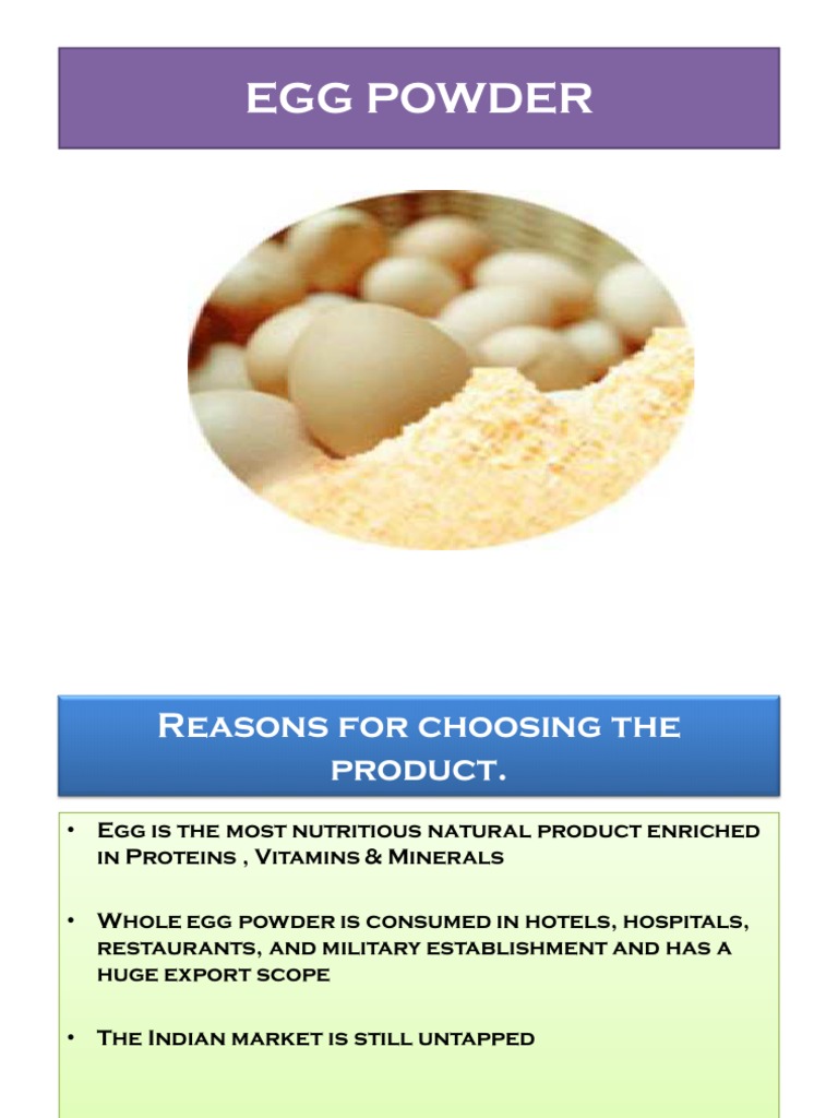 Egg Powder Manufacturing Plant Ecom Final Ppt1 | PDF | Egg As Food | Foods