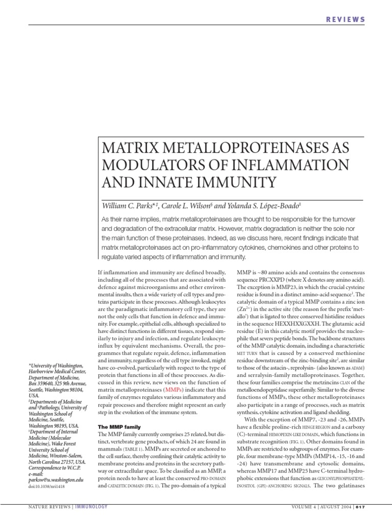 Matrix Metalloproteinases As Modulators of Inflammation and Innate ...