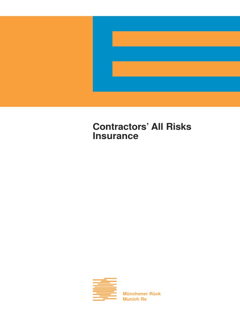 Contractors' All Risks Insurance | PDF | Indemnity | Insurance