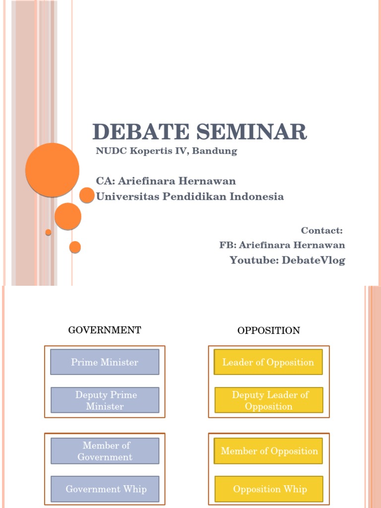 Debate Seminar: CA: Ariefinara Hernawan Universitas Pendidikan Indonesia | PDF | Argument