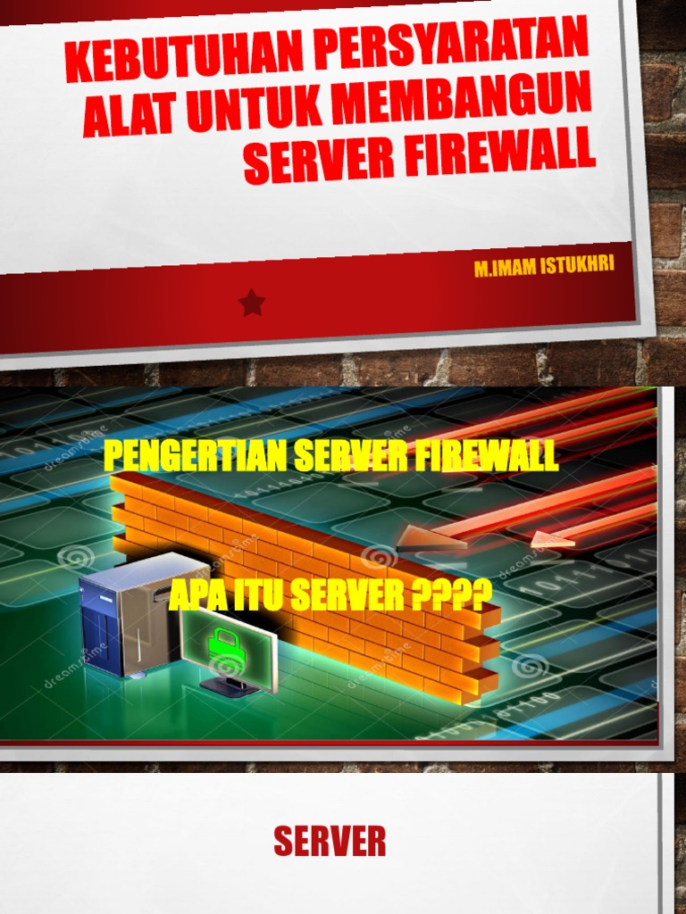 Kebutuhan Persyaratan Alat Untuk Membangun Server Firewall | PDF
