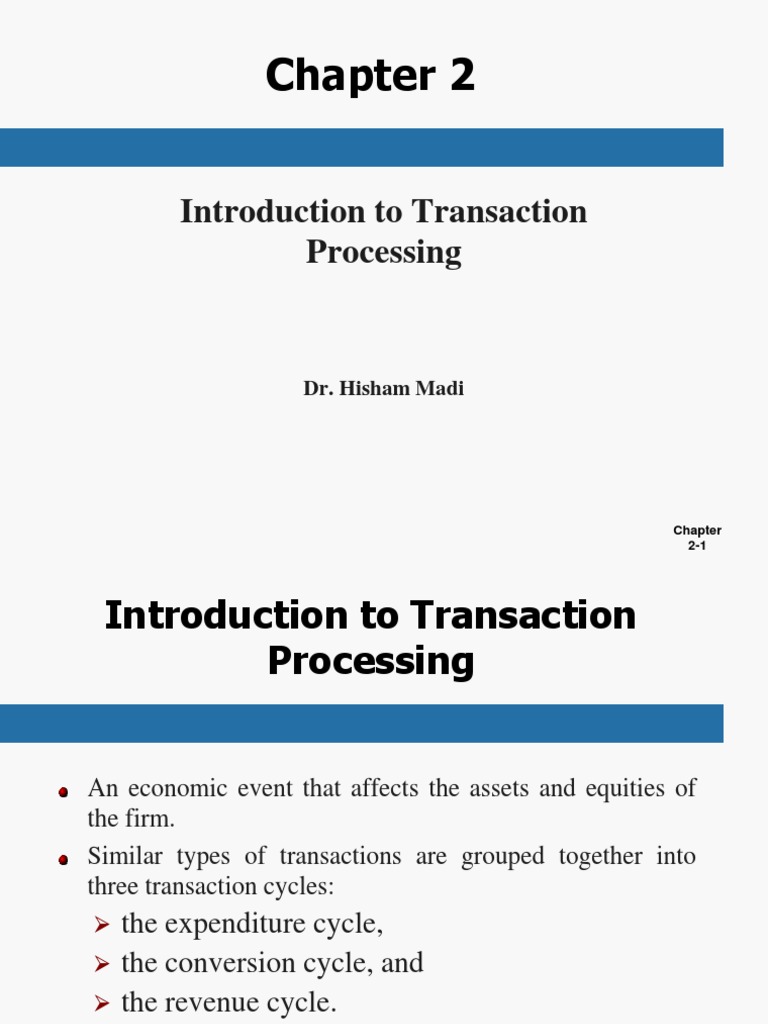 Introduction To Transaction Processing: Dr. Hisham Madi | PDF | Receipt ...