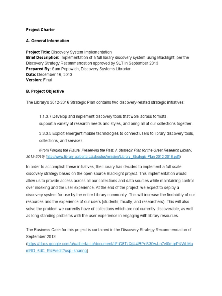 Project Charter A. General Information Project Title: Brief Description ...