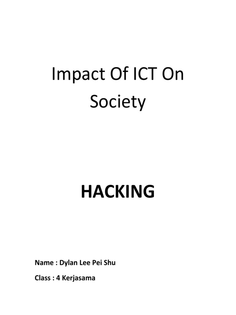 Impact of ICT On Society | PDF | Cybercrime | Security Hacker