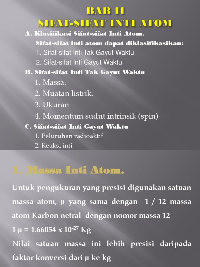 Bab 2 Sifat-Sifat Inti Atom | PDF