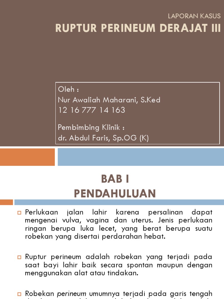 Laporan Kasus Ruptur Perineum Derajat III | PDF