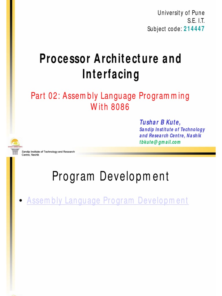 Processor Architecture and Interfacing: Part 02: Assembly Language ...