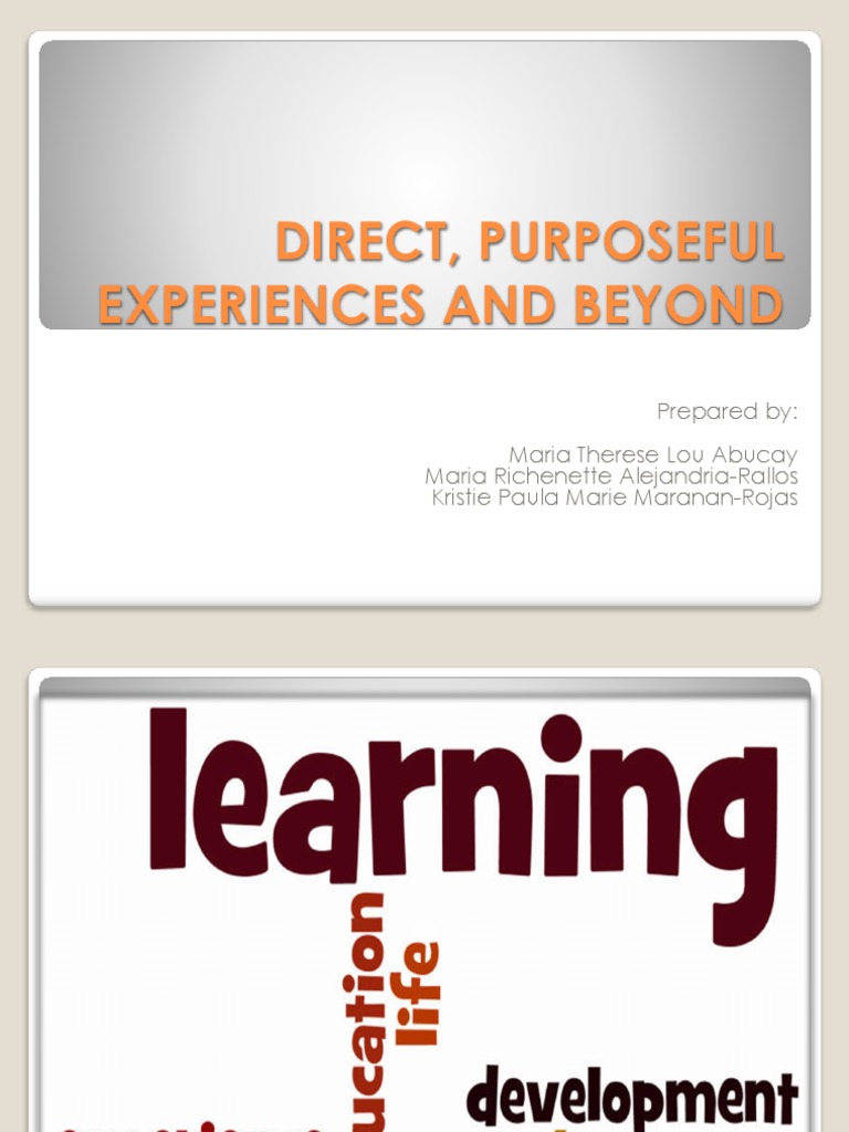 Direct, Purposeful Experiences and Beyond | PDF | Experience | Abstraction