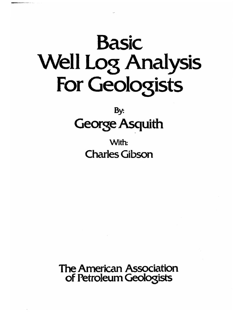 Basic Well Log Analysis For Geologists - George Asquith PDF | PDF
