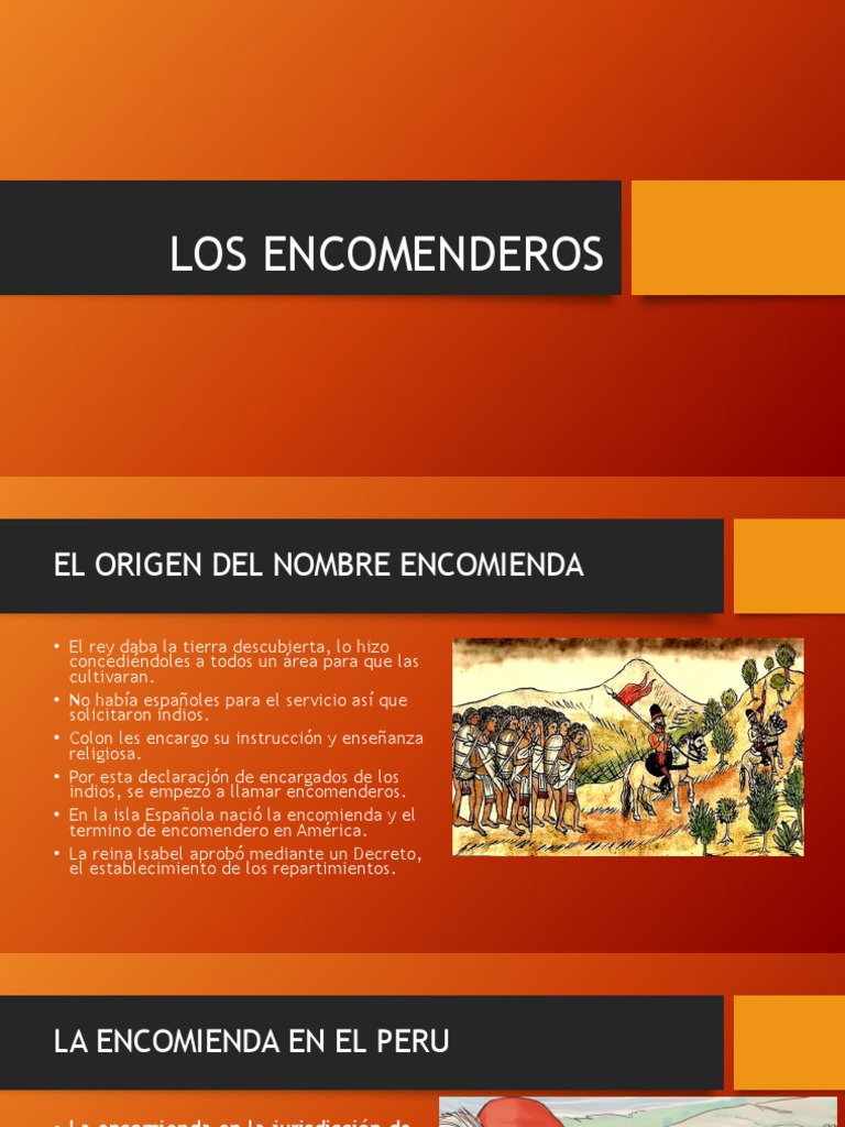 Encomenderos en la Colonia Española | PDF | Colonización española de ...