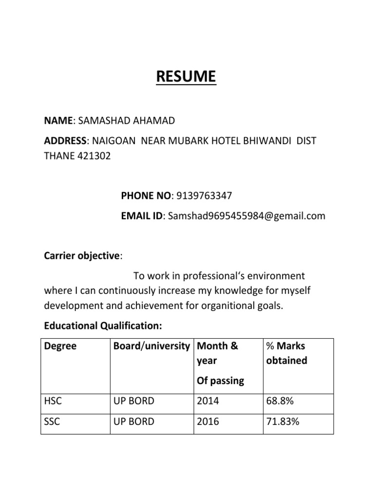Resume: Name: Samashad Ahamad Address: Naigoan Near Mubark Hotel Bhiwandi Dist | PDF