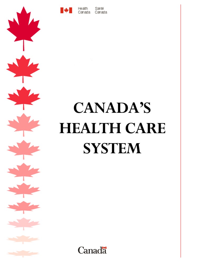 Canada's Health Care System | PDF | Health Care | Medicare (Canada)