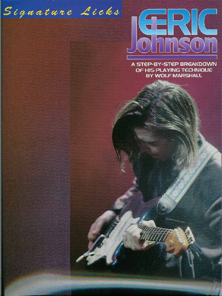 Eric Johnson - Signature Licks PDF | PDF