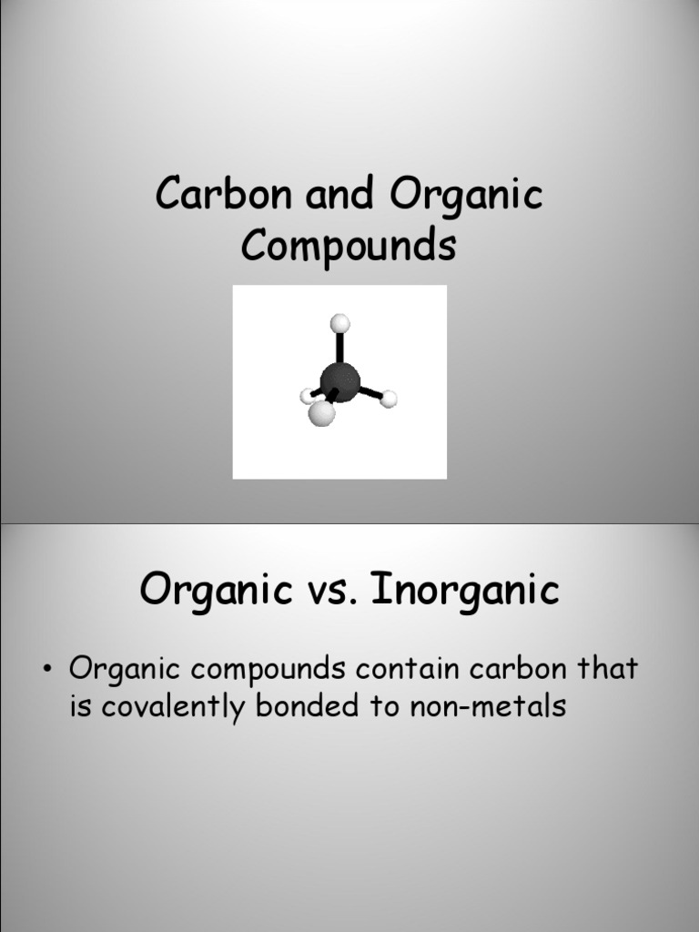 Carbon and Organic Compounds | PDF | Chemical Bond | Covalent Bond