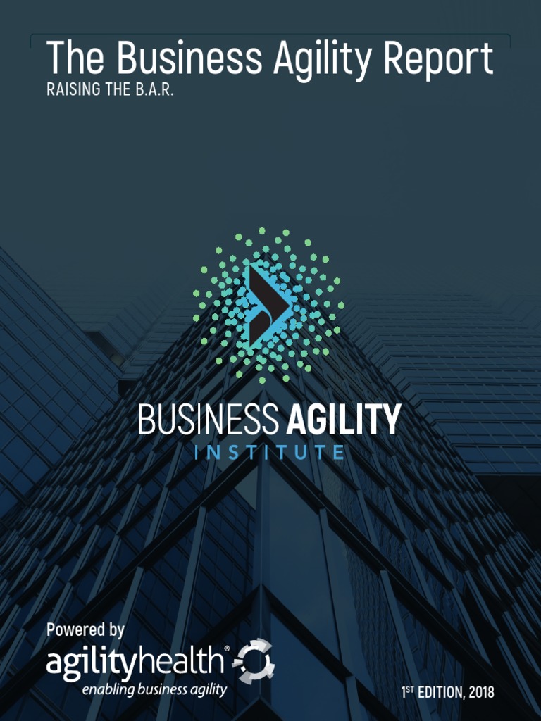 BAI Business Agility Report 2018 | PDF | Agile Software Development ...