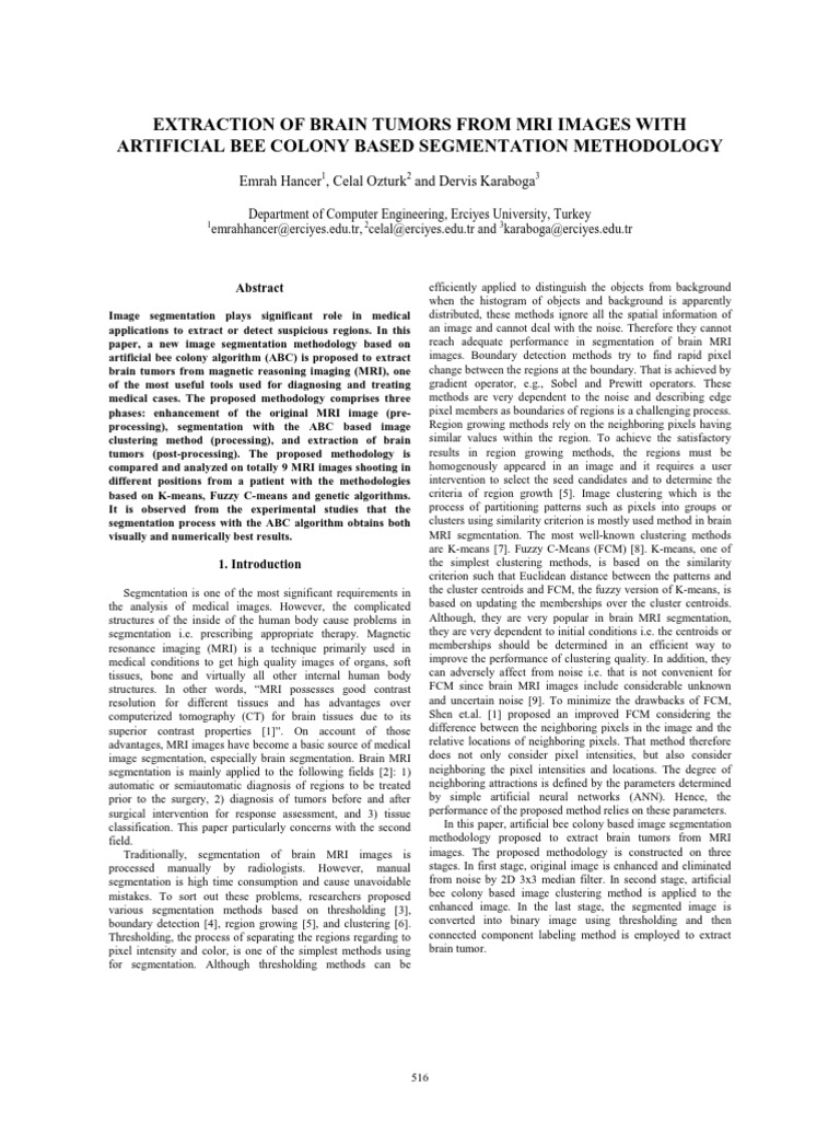 Extraction of Brain Tumors From Mri Images With Artificial Bee Colony Based Segmentation ...
