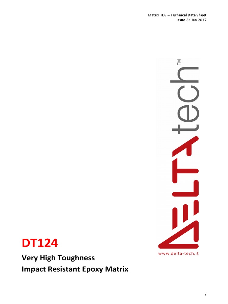DT124-MatrixTDS-03 Jan 17 | PDF | Composite Material | Epoxy