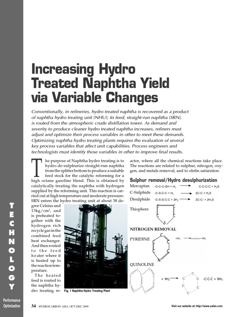 Increasing Hydro Treated Naphtha Yield Via Variable Changes: T E C H N ...